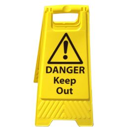 A Frame Warning Sign (KEEP OUT)